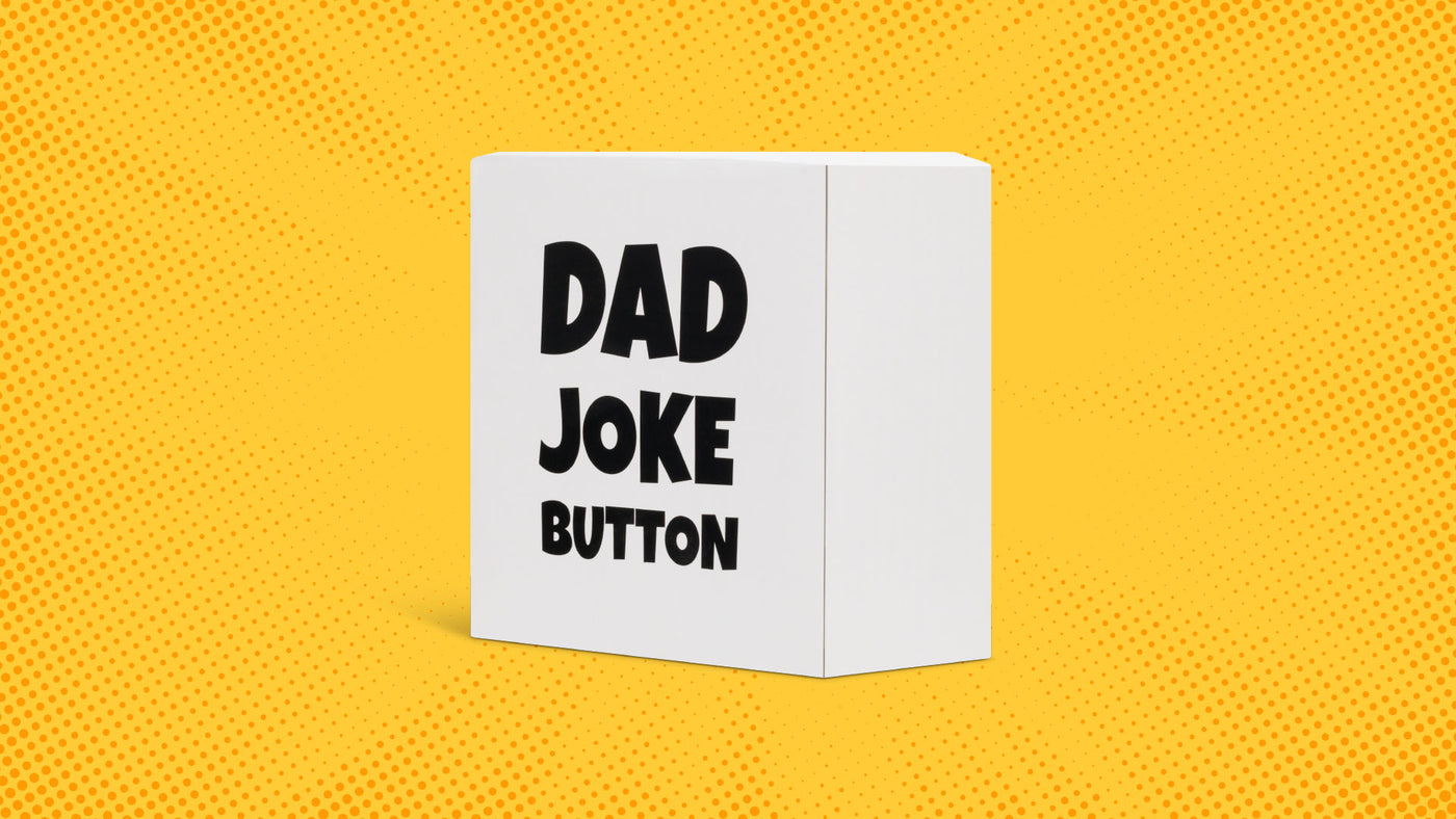 Dad Joke Button | Hilarious Gift for Dad!